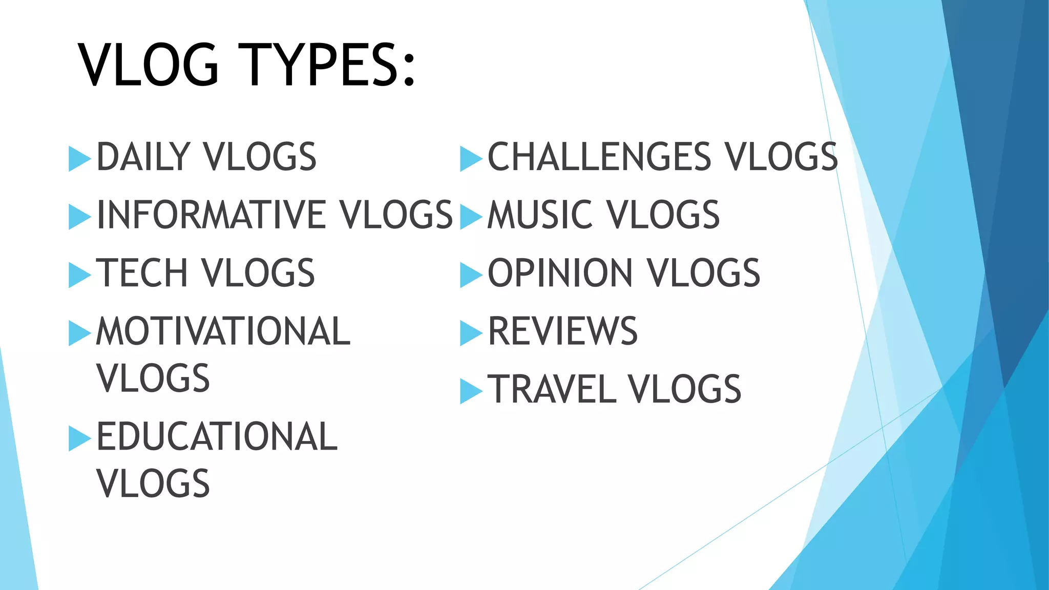 VLOG & BLOG TIPS AND FORMAT.pptx