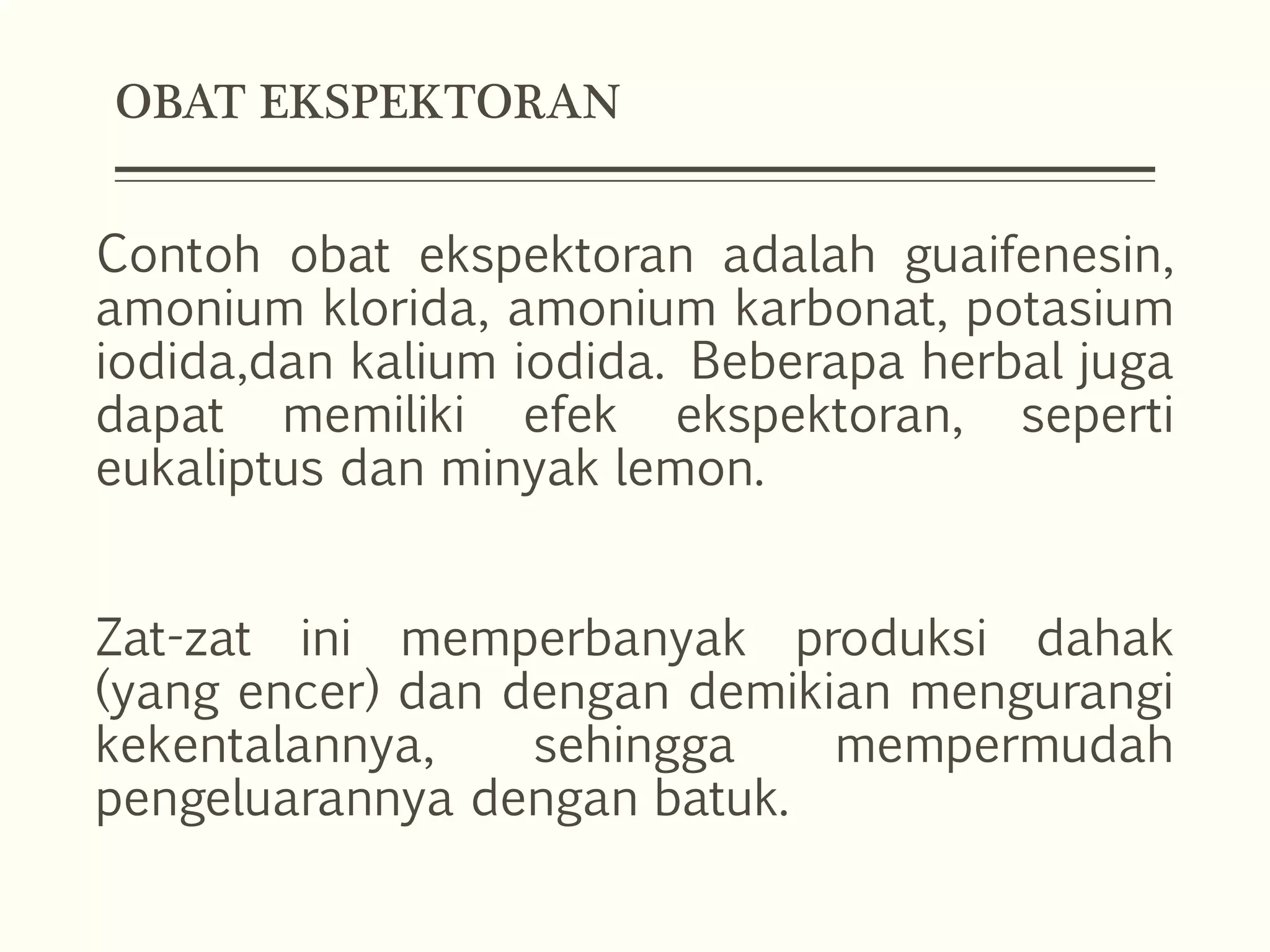 EKSPEKTORAN & MUKOLITIK | PPTX