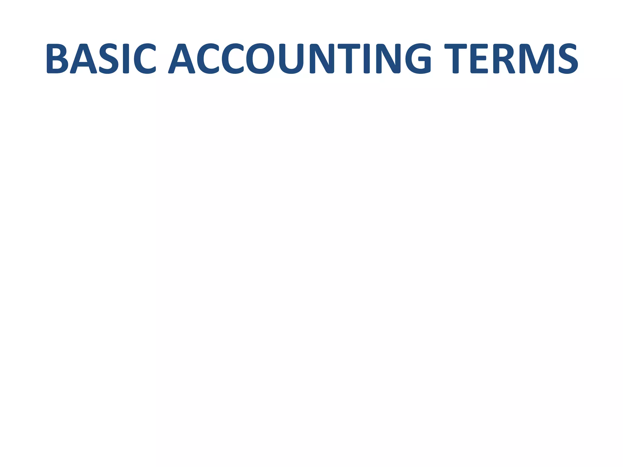 Basic accounting terms | PPTX