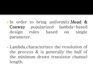 Layout & Stick Diagram Design Rules | PPTX