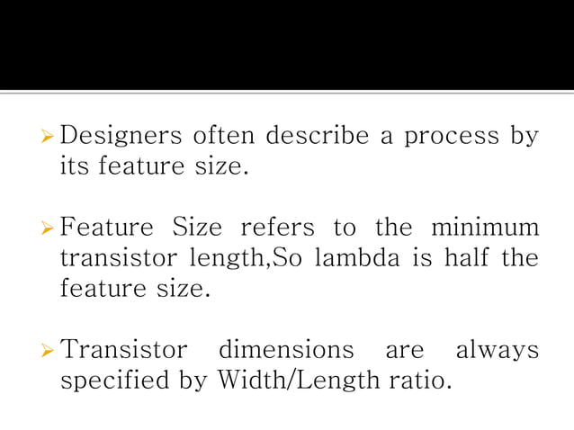 Stick Diagram Design Rules Layout & Stick Diagram Design Rul