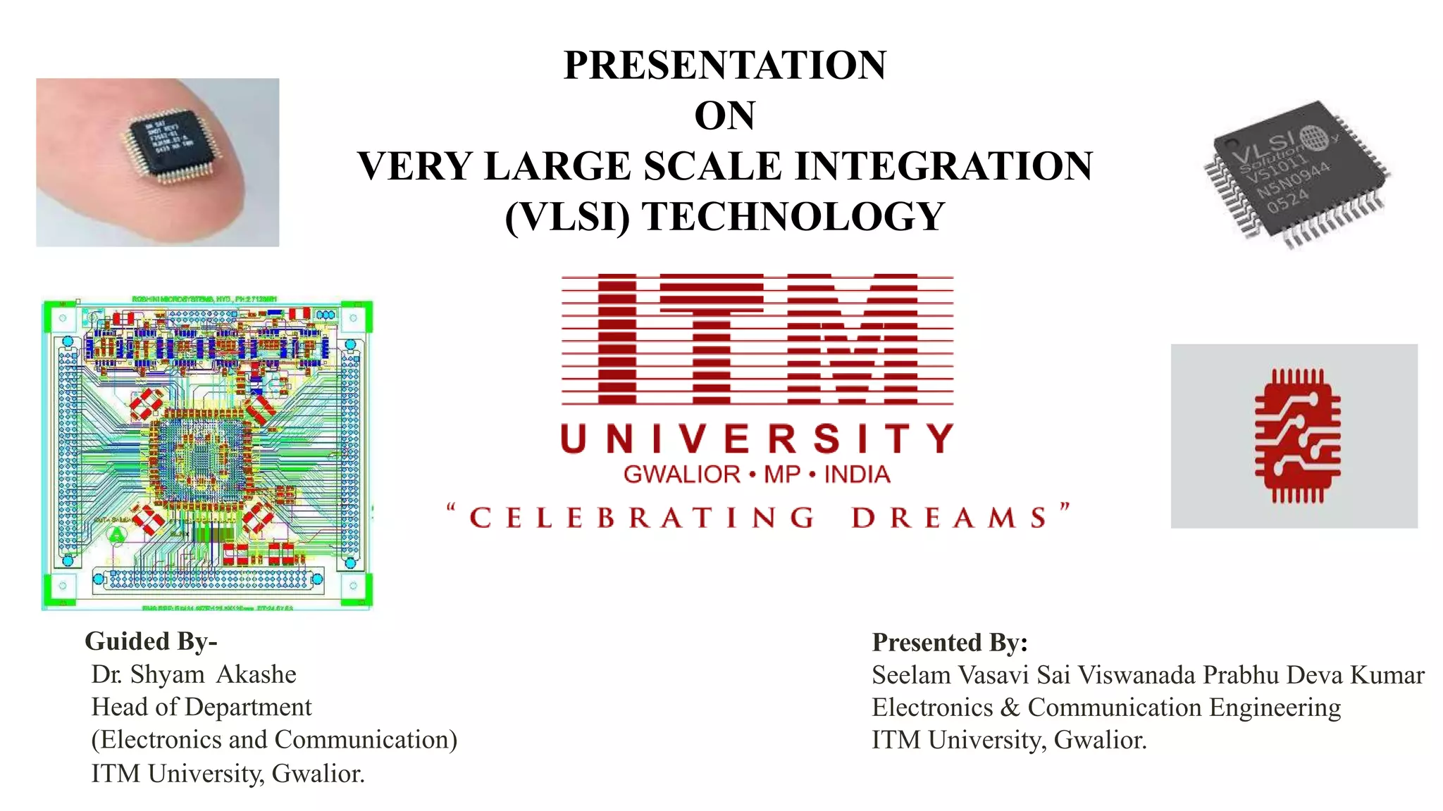 VERY LARGE SCALE INTEGRATION (VLSI) TECHNOLOGY | PPTX