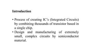 VERY LARGE SCALE INTEGRATION (VLSI) TECHNOLOGY | PPTX