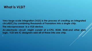 VLSI TECHNOLOGY | ODP | Computing | Technology & Computing