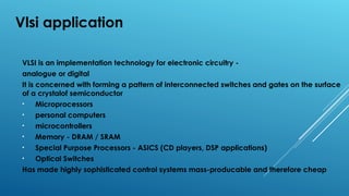 VLSI TECHNOLOGY | PPT