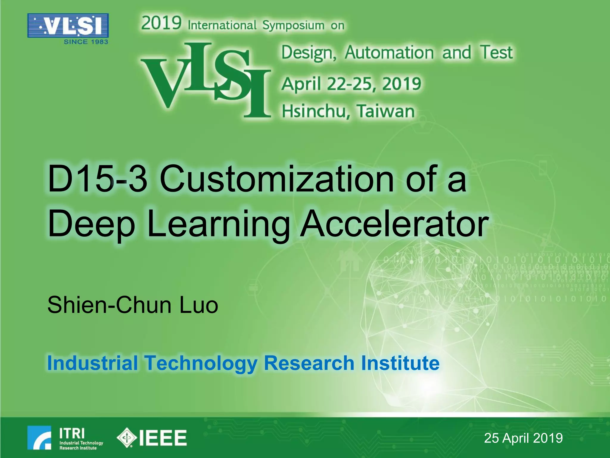 Customization Of A Deep Learning Accelerator Based On Nvdla Pdf