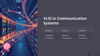 VLSI-Powering-the-Modern-World in engineering | PPTX
