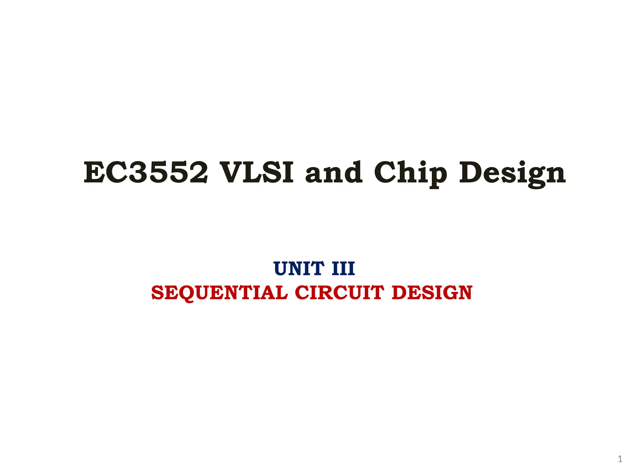 VLSI - UNIT III (1)(1).pptxyujh vlsi nodes | PPTX