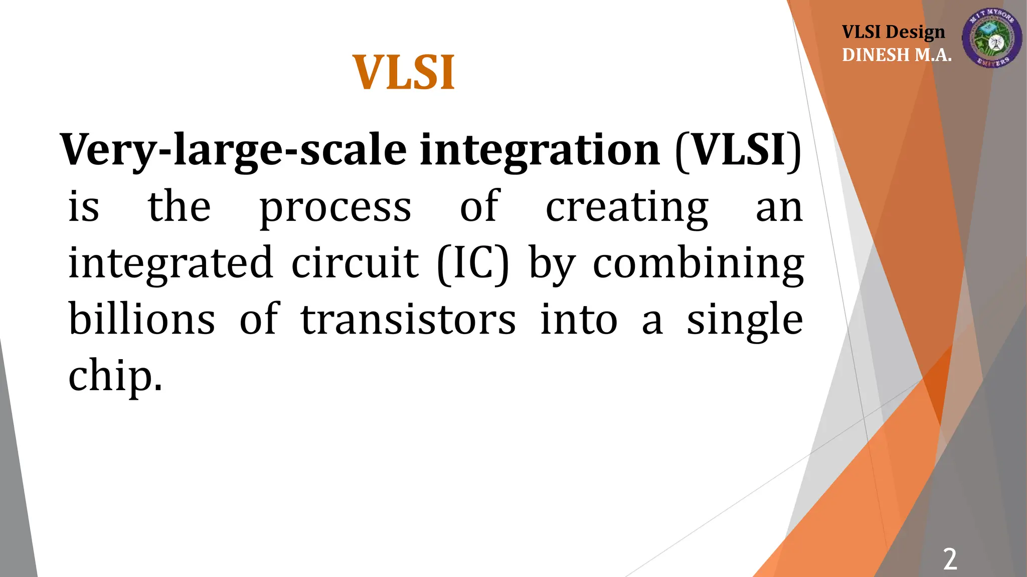 VLSI Design_15EC63_Introduction_DMA.pptx