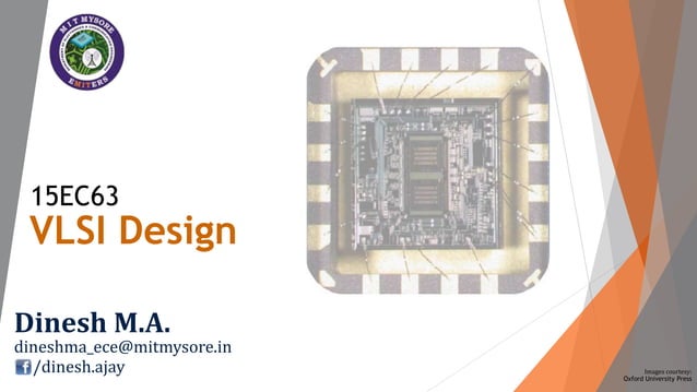 VLSI Design_15EC63_Introduction_DMA.pptx