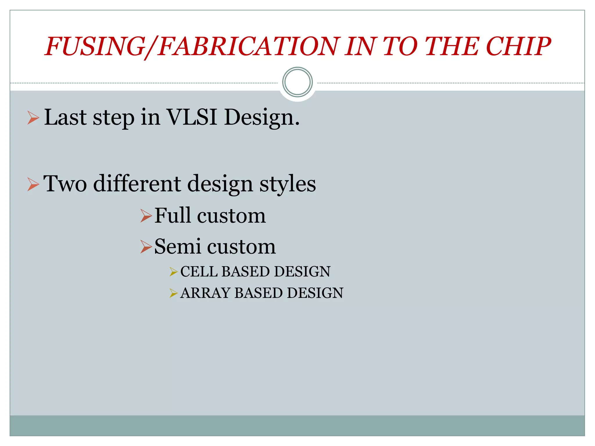 Vlsi design flow | PPTX