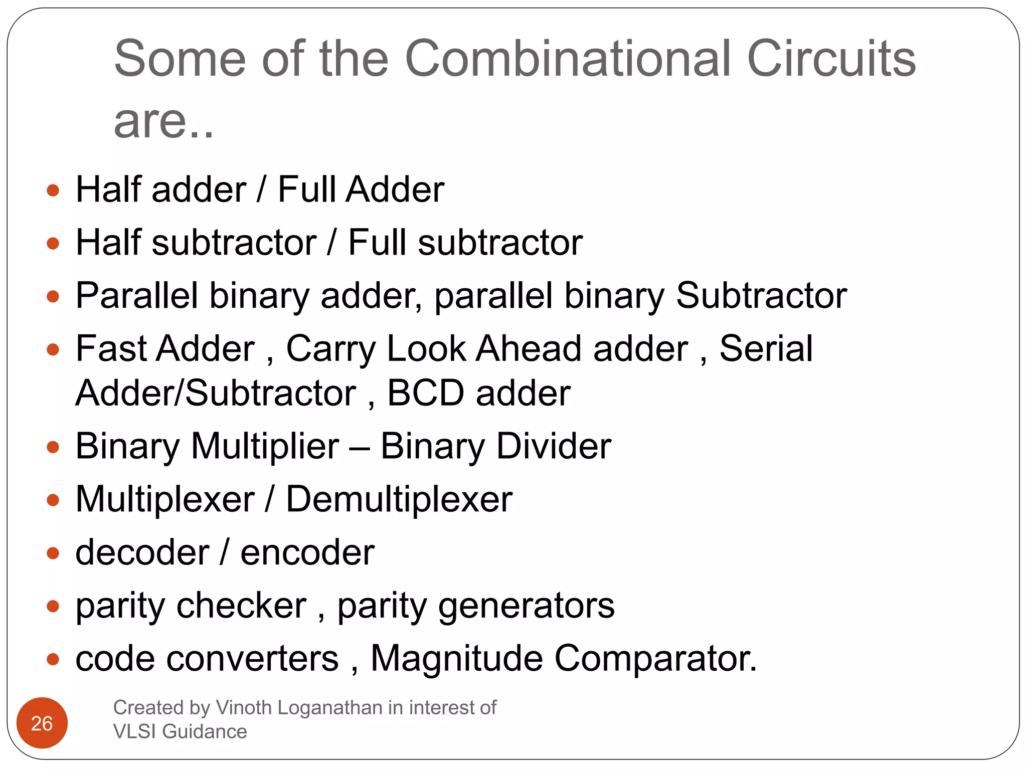 Vlsi Design Overview With Number System And Combinational Circuits