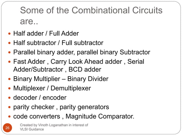VLSI design overview with number system and combinational circuits (with real life examples ...