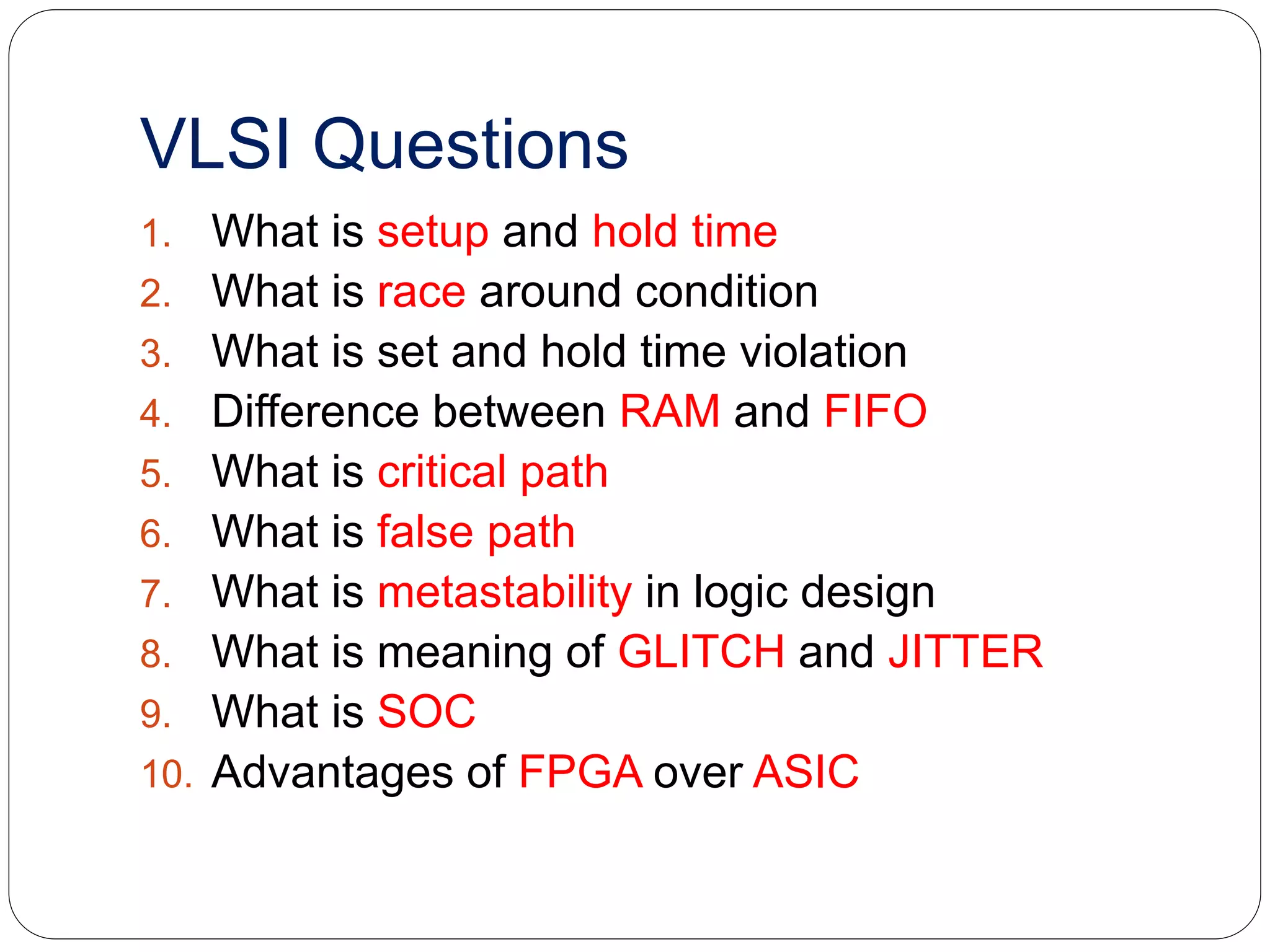 VLSI Domain interview questions.pptx | Programming Languages | Computing