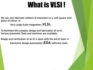 VLSI industry - Digital Design Engineers - draft version | PPTX