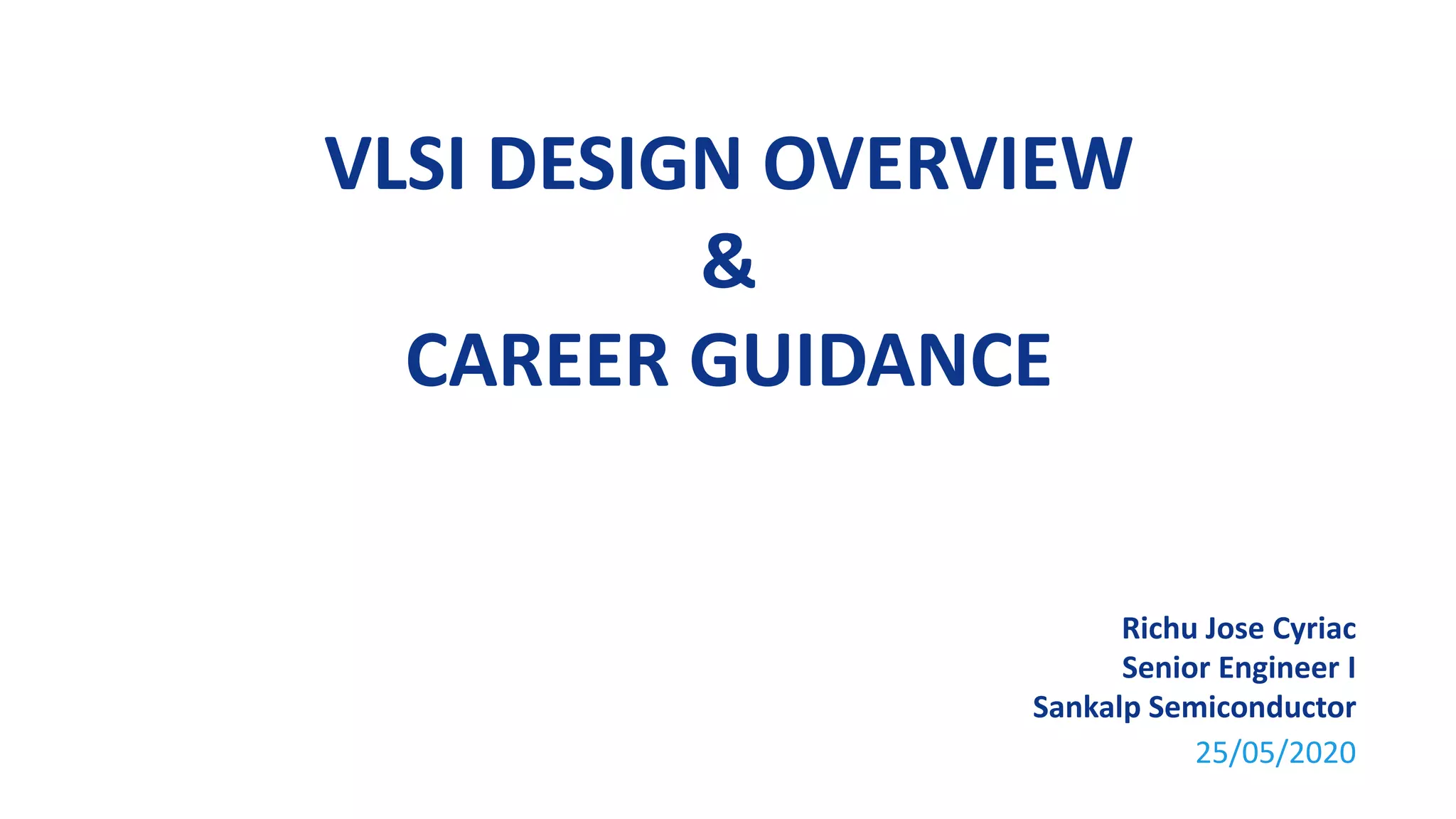 Vlsi overview & career guidance | PPTX