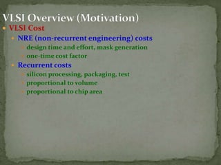 Very Large Scale Integrated Circuits VLSI Overview | PPTX