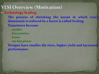 Very Large Scale Integrated Circuits VLSI Overview | PPTX