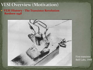 Very Large Scale Integrated Circuits VLSI Overview | PPTX