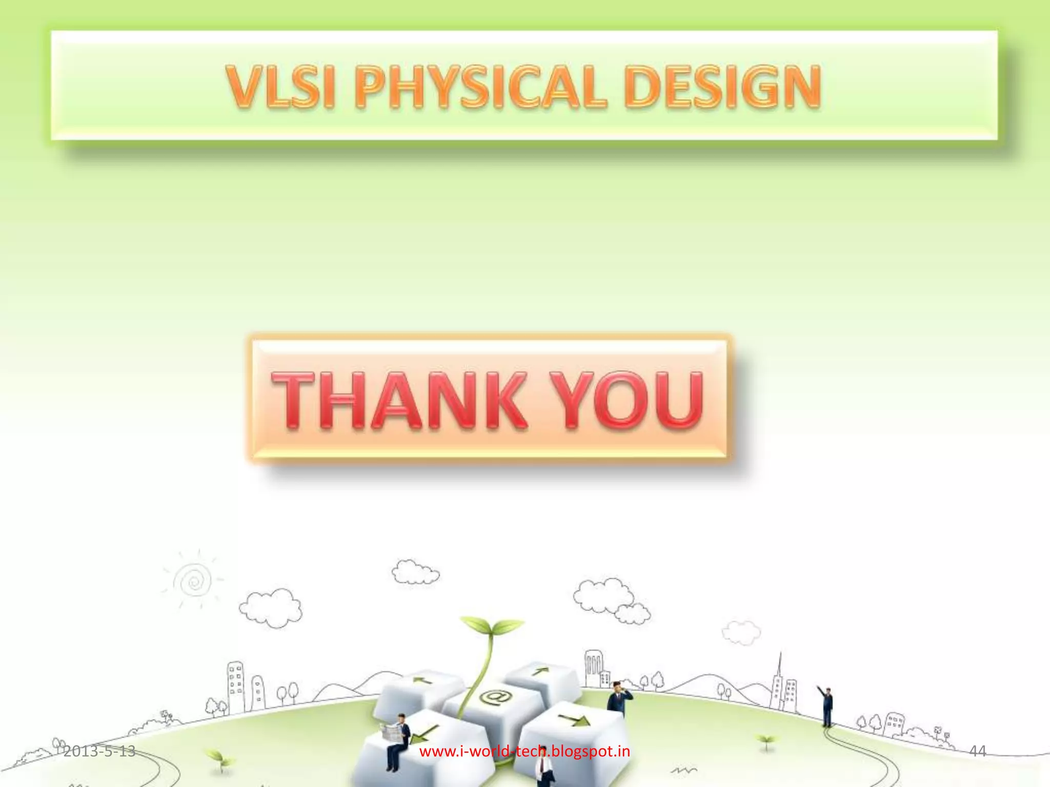 Vlsi physical design | PPTX
