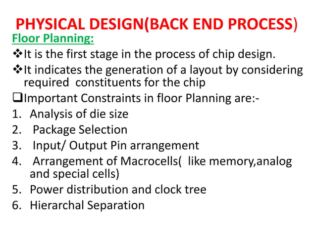 Vlsi physical design (Back End Process) | PPTX | Technology & Computing