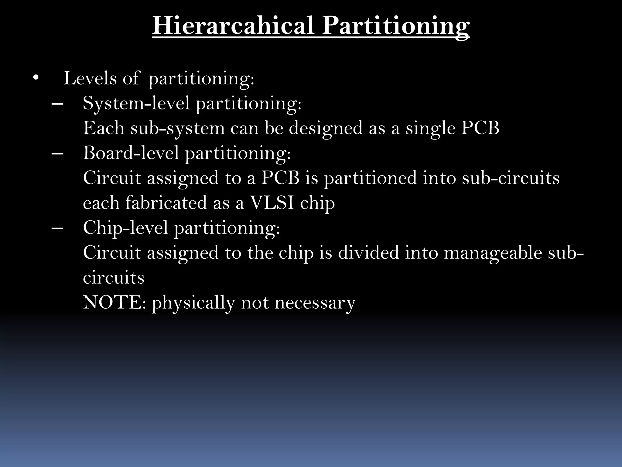 Vlsi Physical Design Automation On Partitioning Ppt 