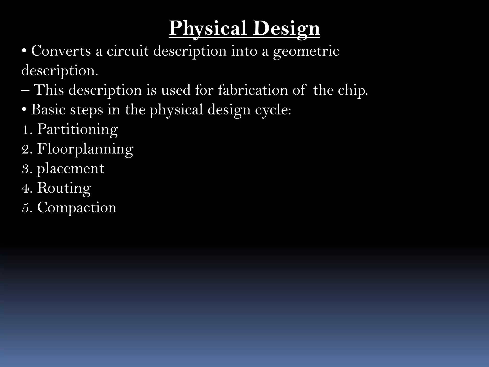 Vlsi physical design automation on partitioning | PPTX