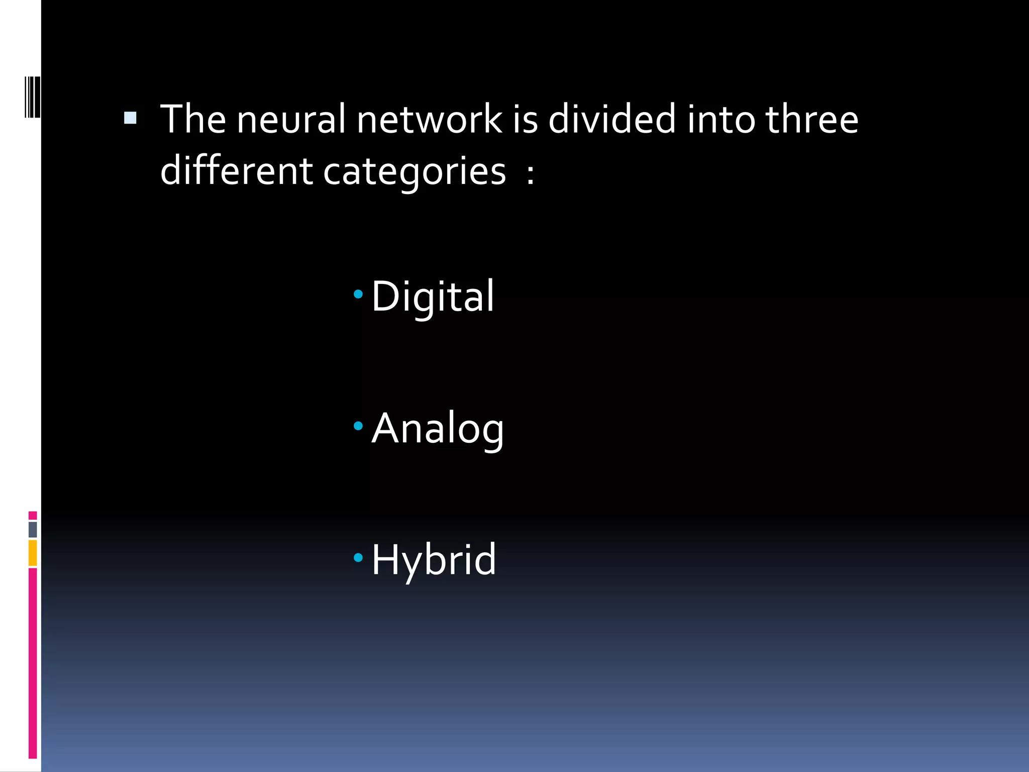 VLSI IN NEURAL NETWORKS | PPTX