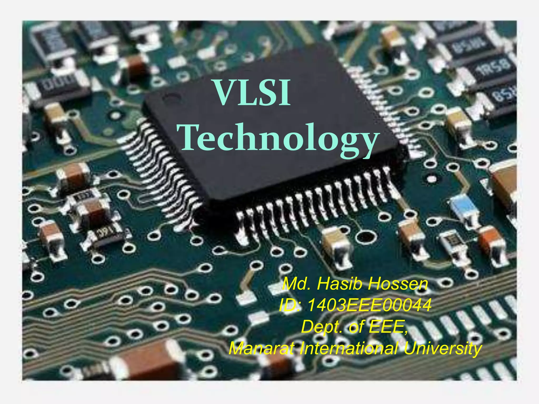 VLSI Technology | PPTX