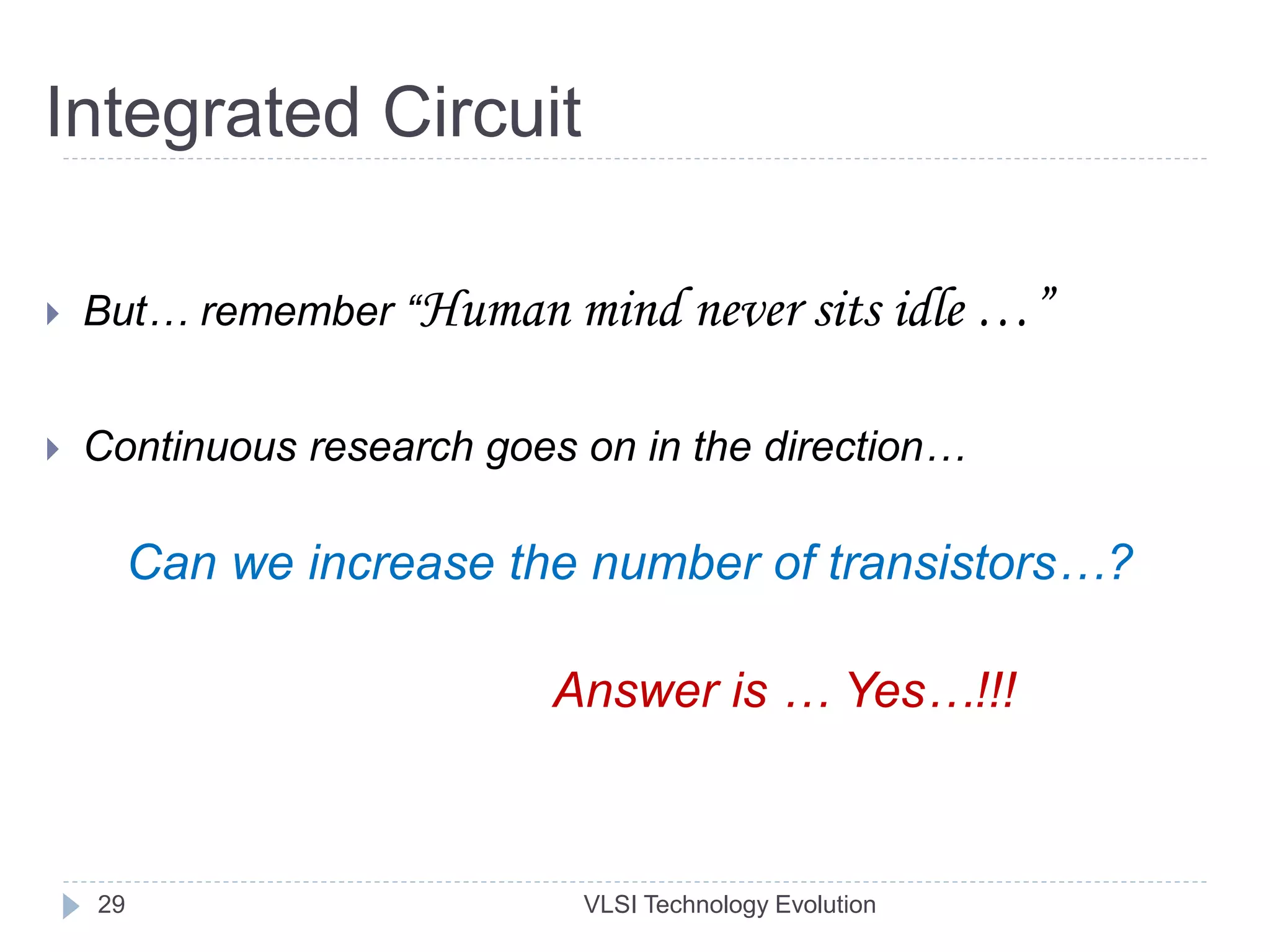 VLSI Technology Evolution | PPSX