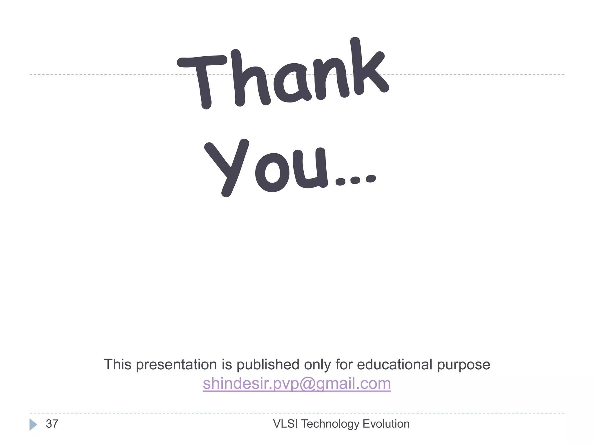 VLSI Technology Evolution | PPSX