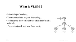Vlsm and supernetting | PPTX | Computer Networking | Computing