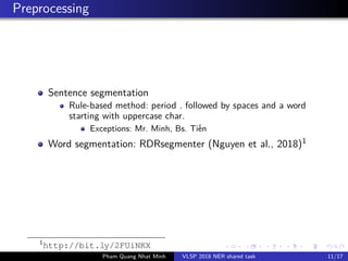 A Feature-Based Model for Nested Named-Entity Recognition at VLSP-2018 NER Evaluation Campaign | PPT