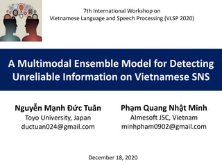 A Multimodal Ensemble Model for Detecting Unreliable Information on Vietnamese SNS | PDF