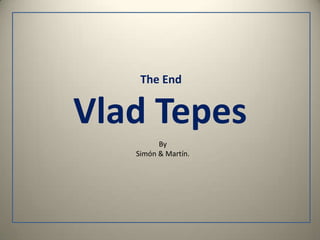 Vlad Tepes | PPTX