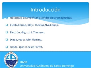 Válvulas termoiónicas (Presentación) | PPTX