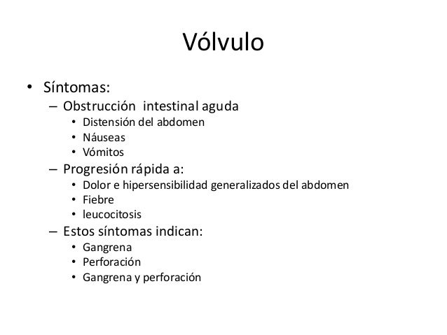 1.Vólvulo intestinal
