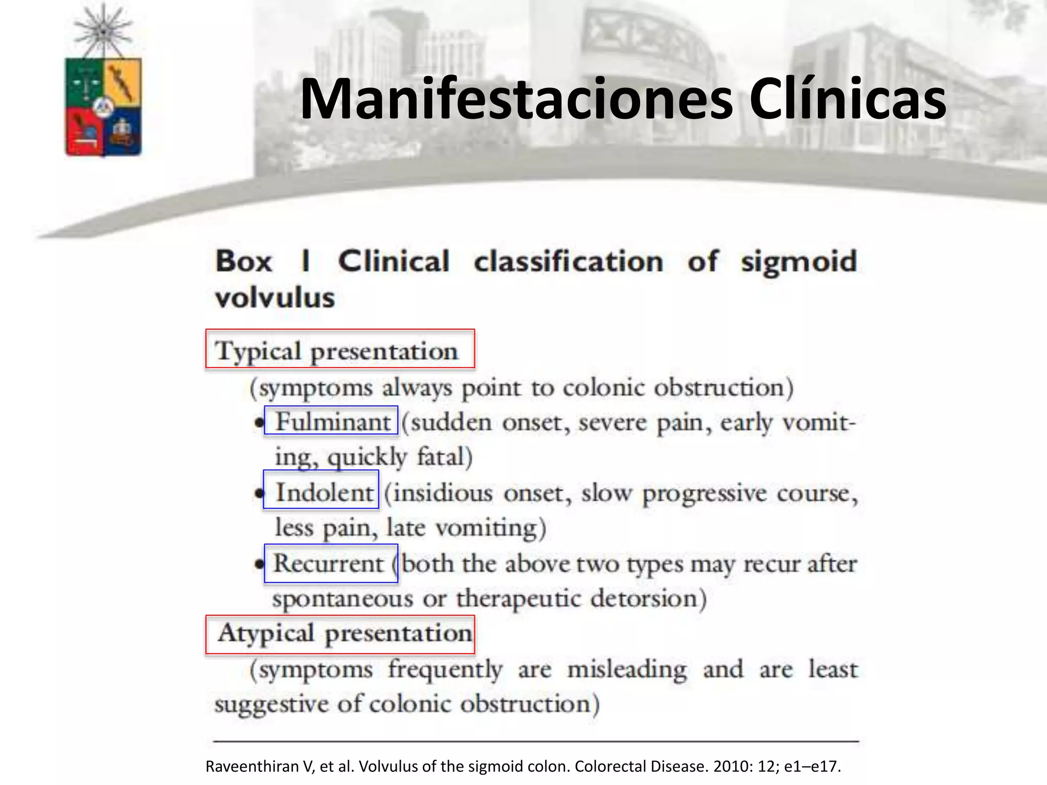Vólvulo sigmoides y megacolon | PPTX