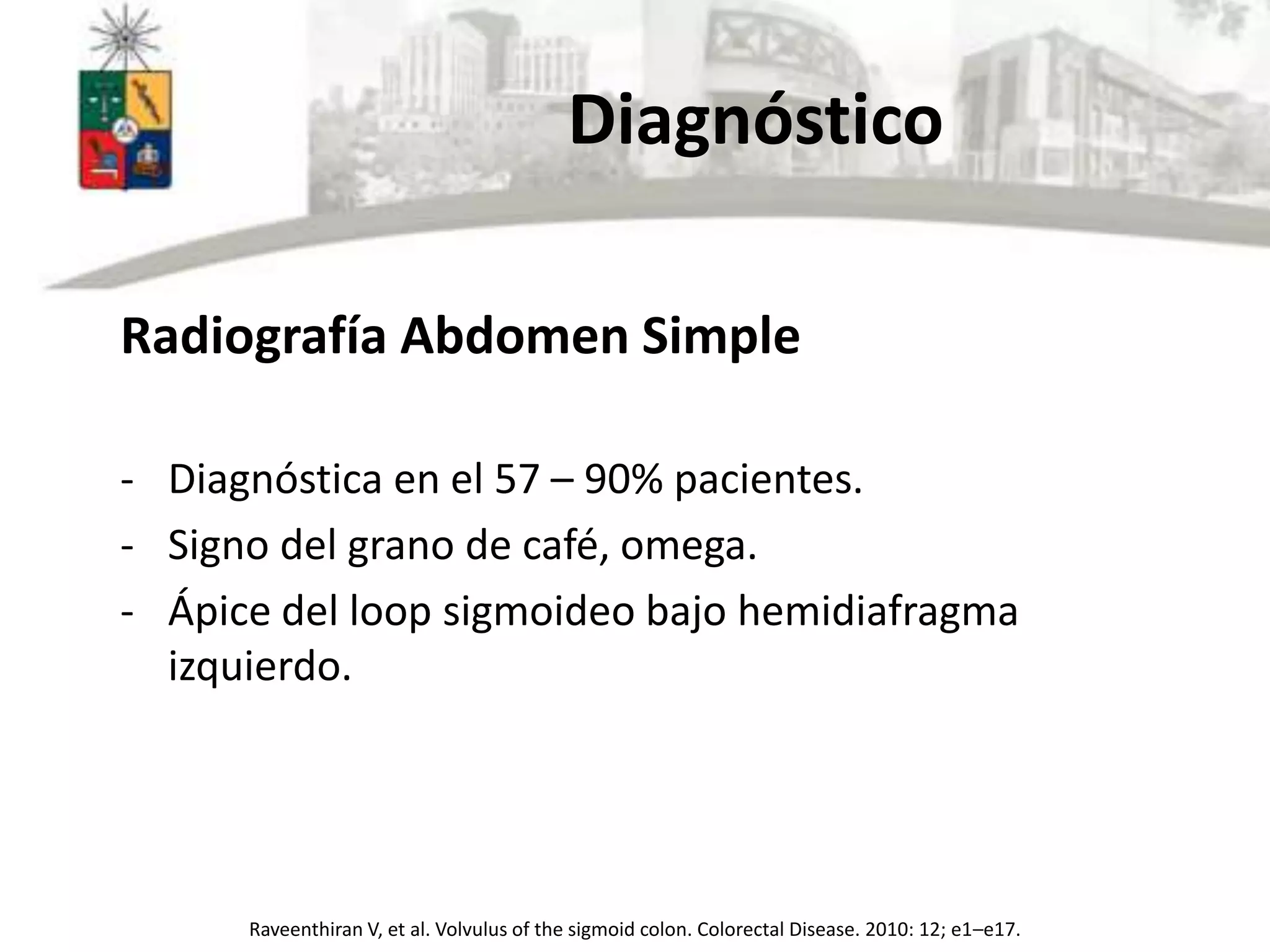 Vólvulo sigmoides y megacolon | PPTX