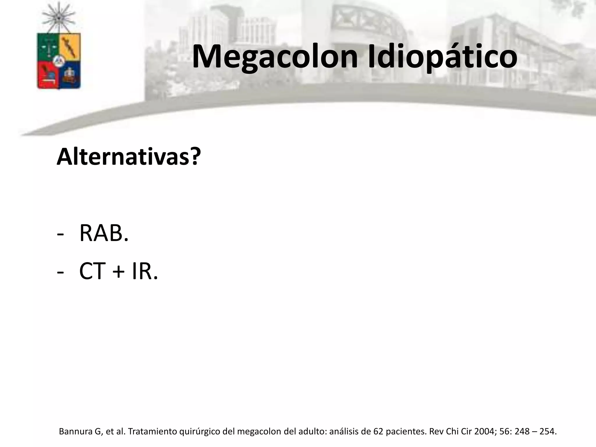 Vólvulo sigmoides y megacolon | PPTX