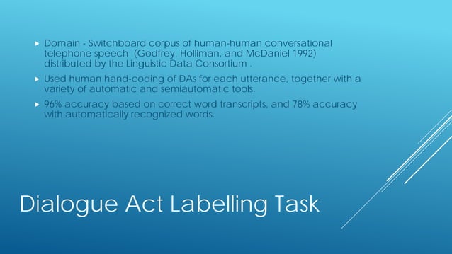 Dialogue Act Modeling For Automatic Tagging And Recognition Ppt