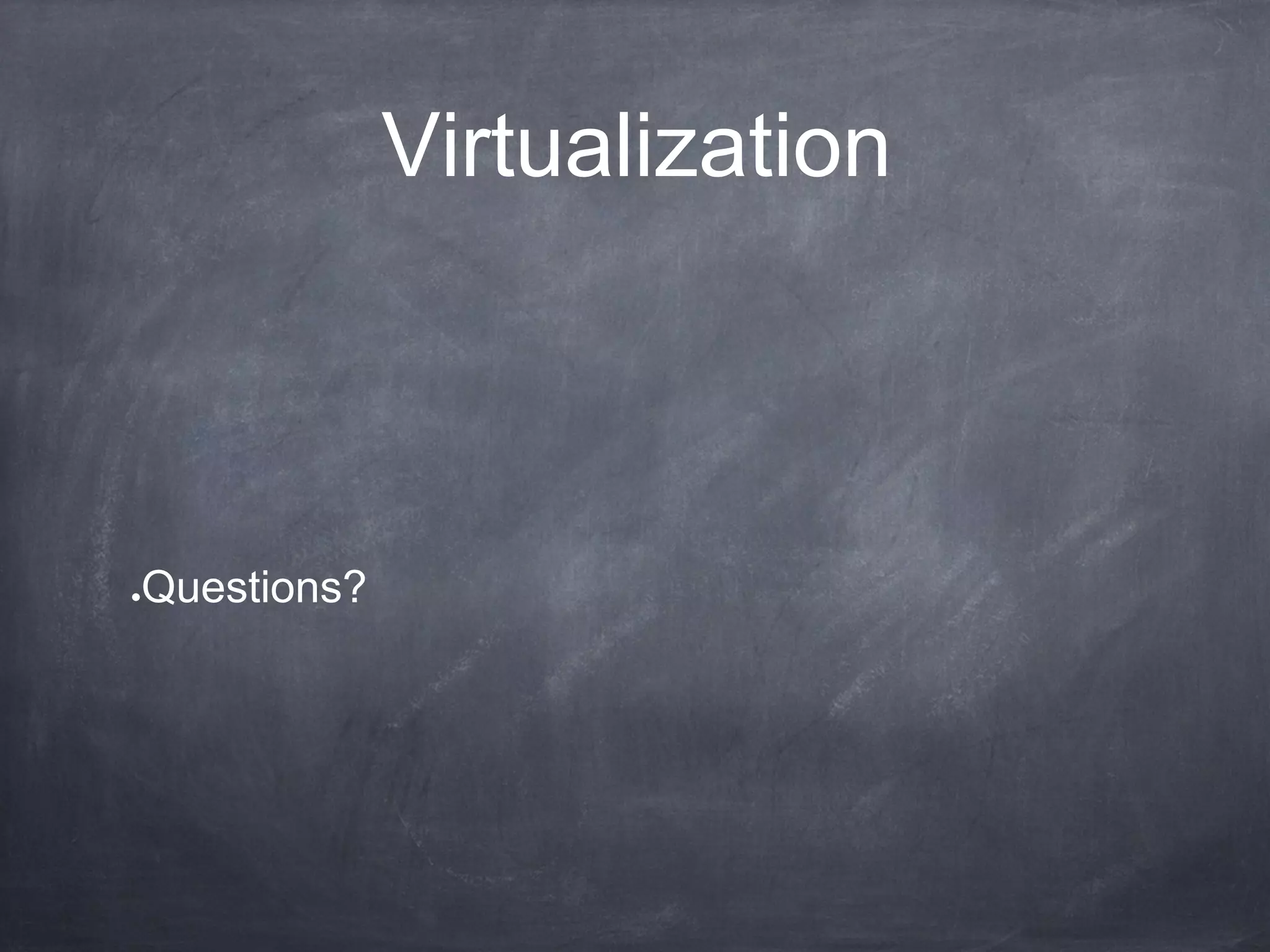 Virtualization - Kernel Virtual Machine (KVM) | PDF