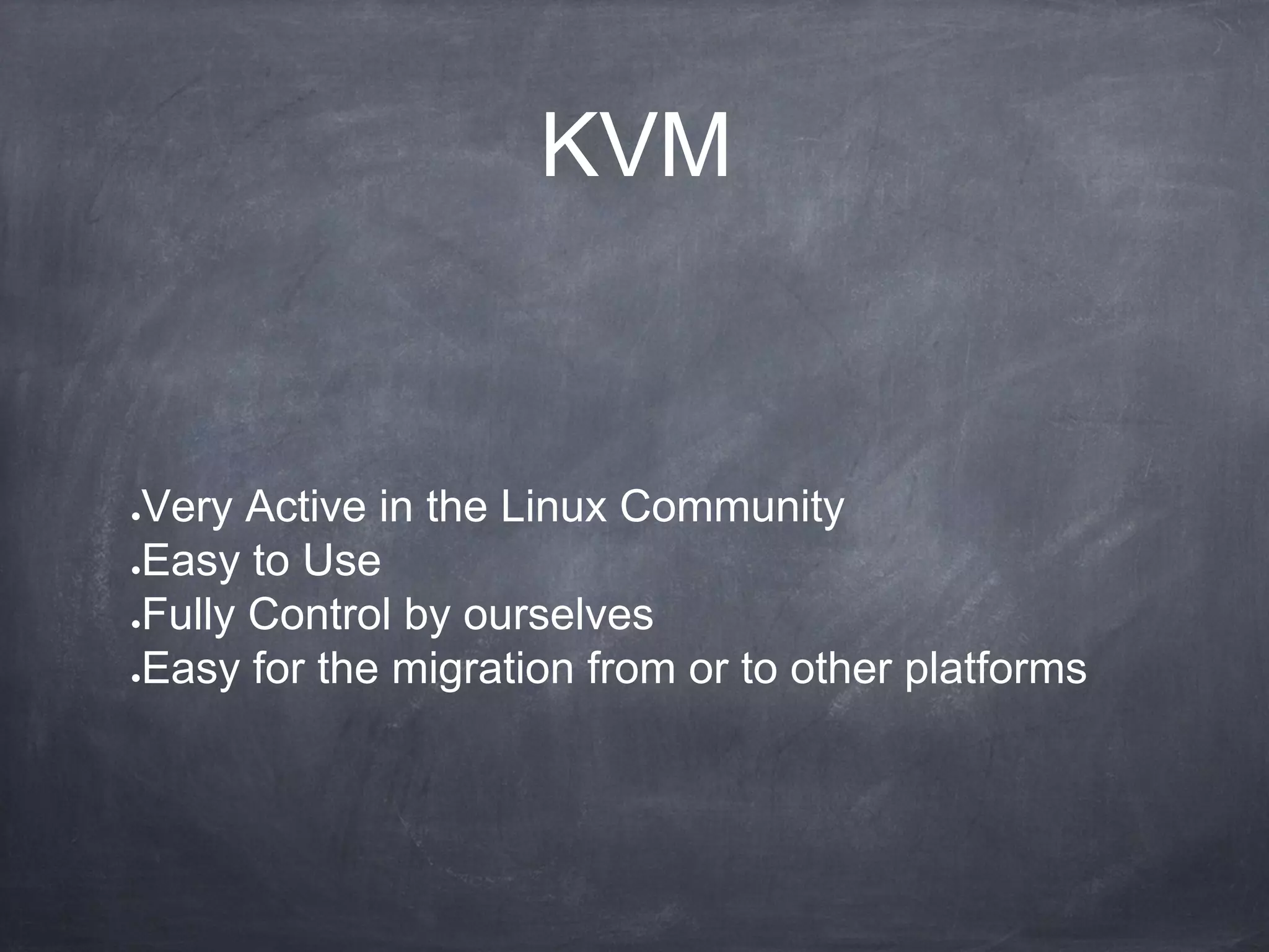 Virtualization - Kernel Virtual Machine (KVM) | PDF