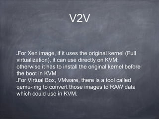 Virtualization - Kernel Virtual Machine (KVM) | PDF