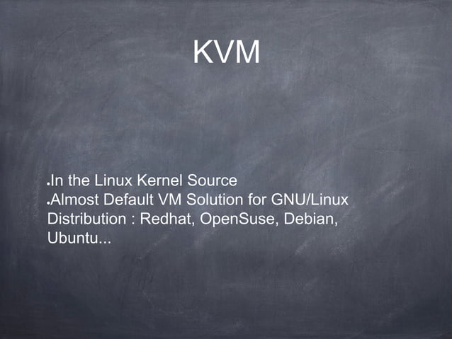 Virtualization - Kernel Virtual Machine (KVM) | PDF