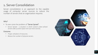 Virtualization Uses - Server Consolidation | PPT