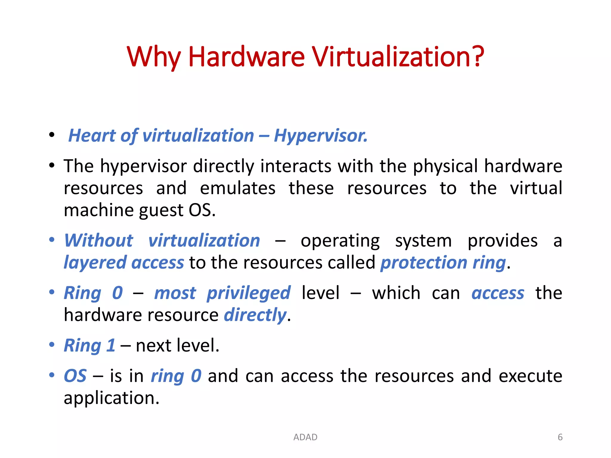 Configure and Manage Virtualization on different Platforms | PPTX