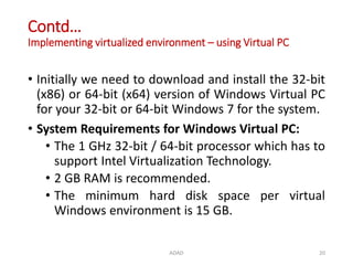 Configure and Manage Virtualization on different Platforms | PPTX