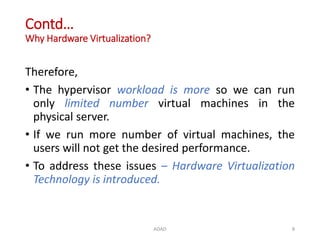Configure and Manage Virtualization on different Platforms | PPTX