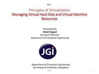 Managing Virtual Hard Disk and Virtual Machine Resources | PPTX